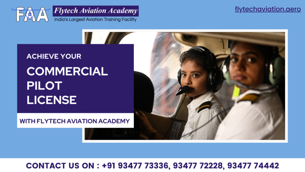 Achieve Your Commercial Pilot License with FlyTech Aviation