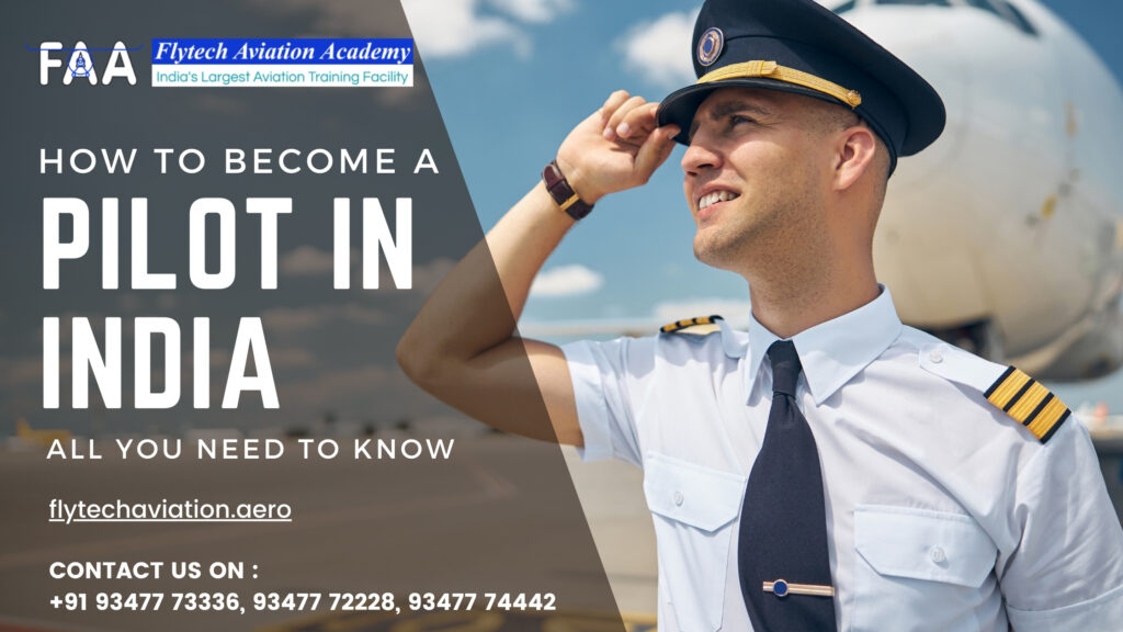 How to Become a Pilot in India: All You Need to Know